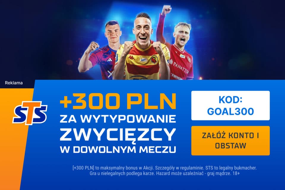 10. kolejka Ekstraklasy w STS. Bonus 300 zł za wytypowanie zwycięzcy - Goal.pl
